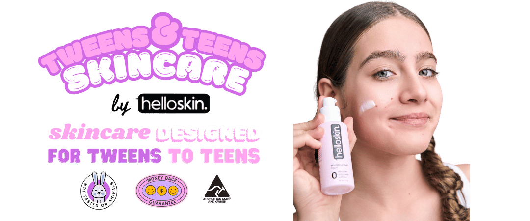 Tweens & Teens Skincare (Safe & Effective) – Helloskin